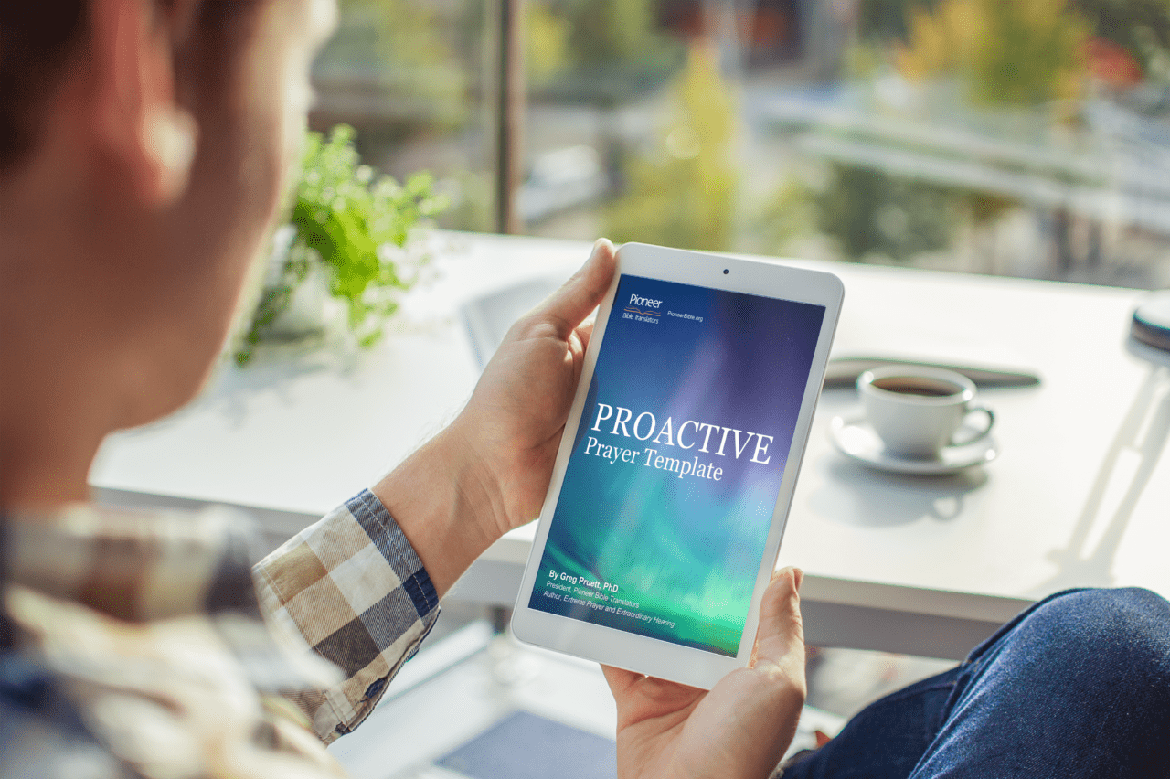 Proactive Prayer - Pioneer Bible Translators